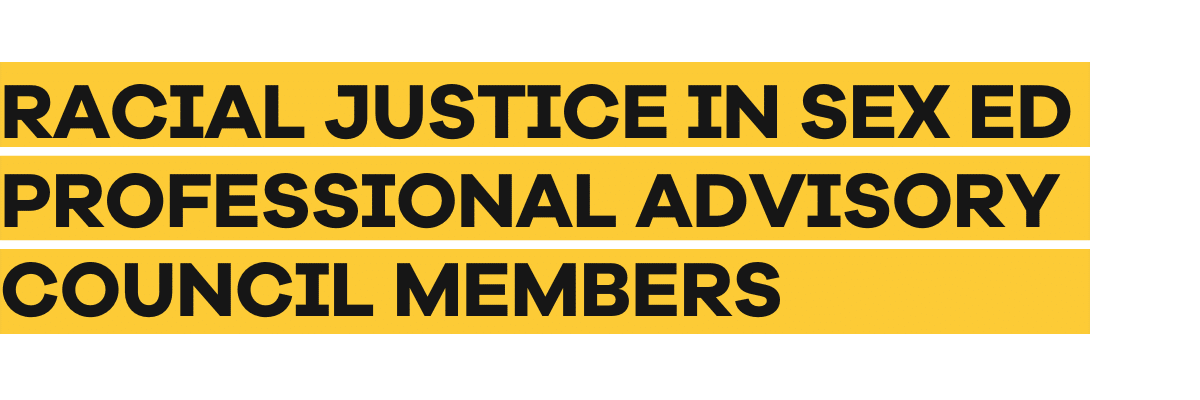 Racial Justice In Sex Education Advocates For Youth